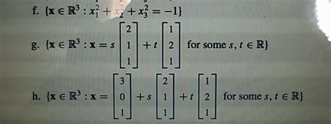 Solved Which Of The Following Are Subspaces Justify Your