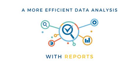 A More Efficient Data Analysis With Reports Cention