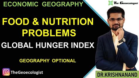 Food And Nutrition Problems Global Hunger Index Economic Geography UPSC TheGeoecologist