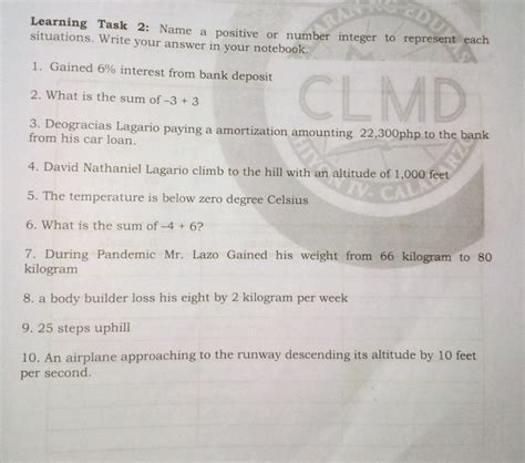 Solved Learning Task Name A Positive Or Number Integer To Represent Each Situations Write