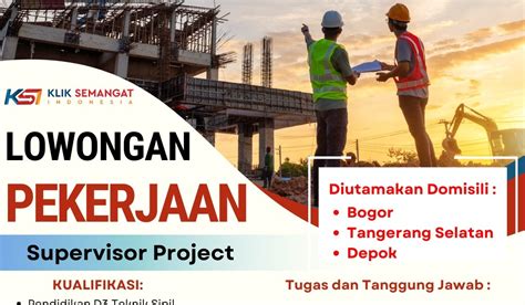 Lowongan Kerja Supervisor Project Pt Klik Semangat Indonesia Loker