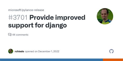 provide improved support for django · issue 3701 · microsoft pylance