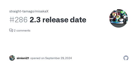 23 Release Date · Issue 286 · Straight Tamagomisakax · Github