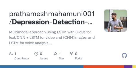 Github Prathameshmahamuni Depression Detection Using Multimodal Multimodal Approach Using