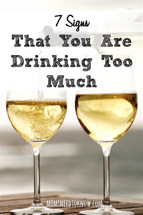 7 Signs That You Are Drinking Too Much Moms Need To Know