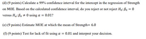 Solved The Following Minitab Output Are Based On Data