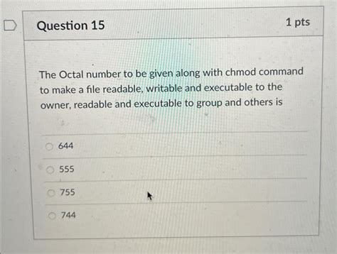 Solved The Octal Number To Be Given Along With Chmod Command Chegg