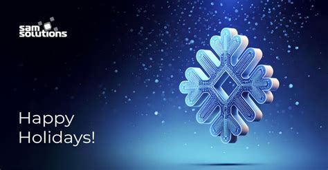 Sam Solutions On Linkedin Dear Partners Clients And Team Members We Want To Express Our…