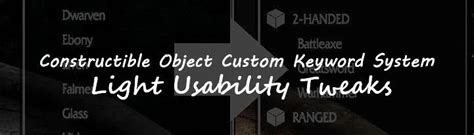 Constructible Object Custom Keyword System Light Usability Tweaks At