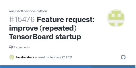Feature Request Improve Repeated TensorBoard Startup Issue Microsoft Vscode Python