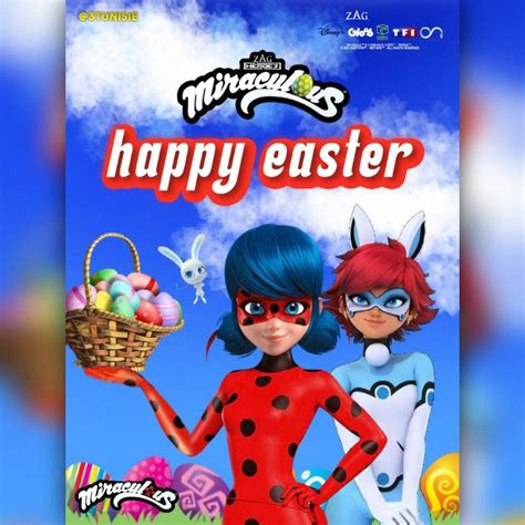 Miraculous Ladybug Happy Easter Miraculous Ladybug Miraculous