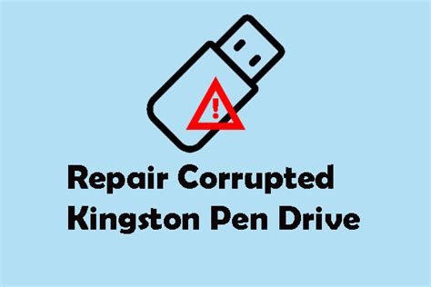Repair A Corrupted Kingston Pen Drive With Exact Steps