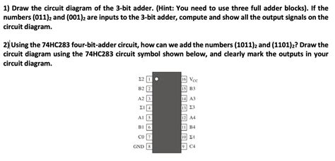 Please Help Me Thanks 1 Draw The Circuit Diagram Of The 3 Bit Adder