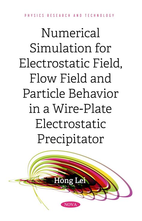 numerical simulation for electrostatic field flow field and particle