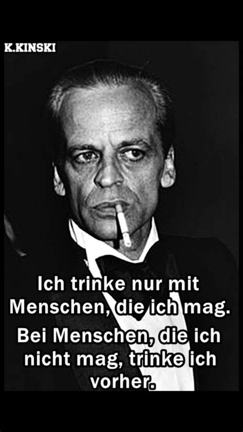 Ich Halte Kinski Zwar Für Einen Psychopathen Aber Einige Sprüche Sind
