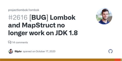 BUG Lombok And MapStruct No Longer Work On JDK Issue Projectlombok Lombok GitHub