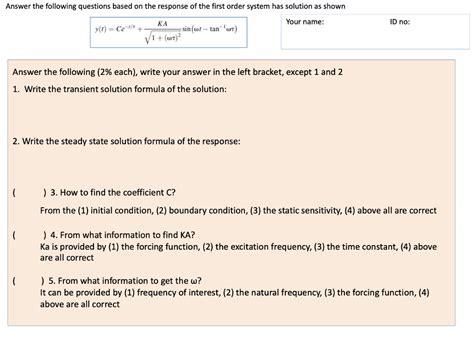 Solved Answer The Following Questions Based On The Response Chegg