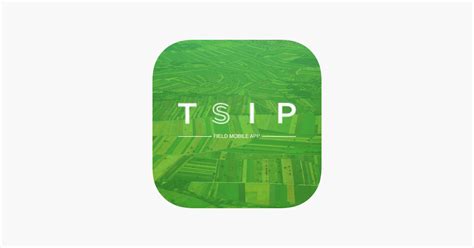 ‎tsip Field App On The App Store