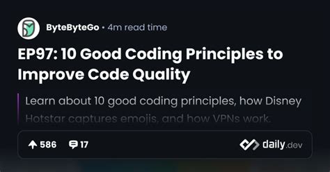 Luis M On Linkedin Ep97 10 Good Coding Principles To Improve Code Quality Dailydev