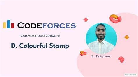D Colourful Stamp Codeforces Round 784div 4 Codeforces Youtube