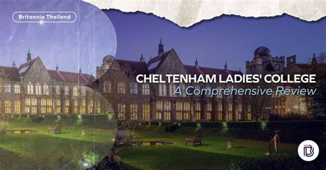 Cheltenham Ladies College Uk Boarding School Review