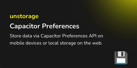 Capacitor Preferences Unstorage