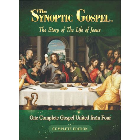 The Synoptic Gospel Complete Edition Paperback