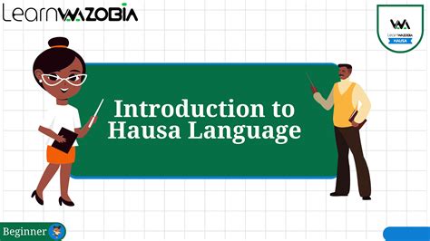 Introduction To Hausa Language Beginner Course Live Lessons
