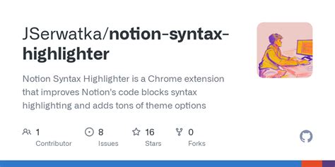Github Jserwatkanotion Syntax Highlighter Notion Syntax Highlighter Is A Chrome Extension