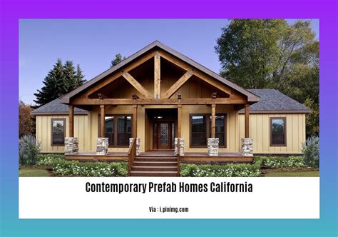 Contemporary Prefab Homes California Revolutionizing Sustainable
