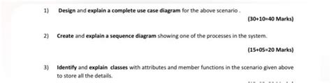 Solved Design And Explain A Complete Use Case Diagram For Chegg