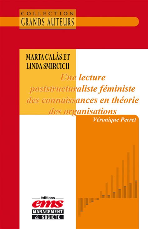 Marta Calás Et Linda Smircich Une Lecture Poststructuraliste