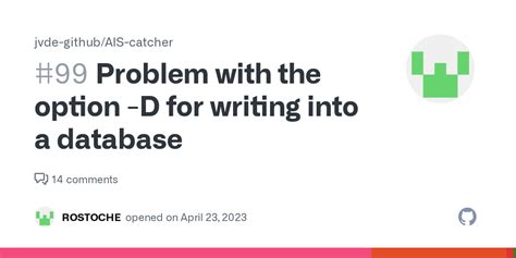 Problem With The Option D For Writing Into A Database · Issue 99 · Jvde Githubais Catcher