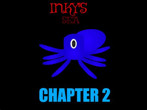 Inky Sea Chapter 2 By Jayden Entertainment