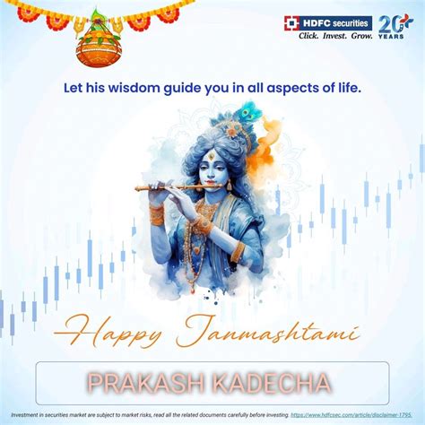 Prakash Kadecha On Linkedin Happy Janmashtami Hdfc Securities