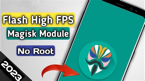How To Get High Fps On Any Android Magisk No Root Root Android Phone Magisk Module Youtube