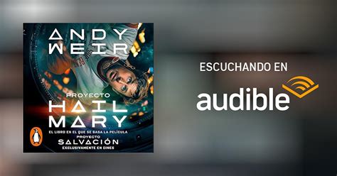 Proyecto Hail Mary Por Andy Weir Javier Guerrero Gimeno Audiolibro
