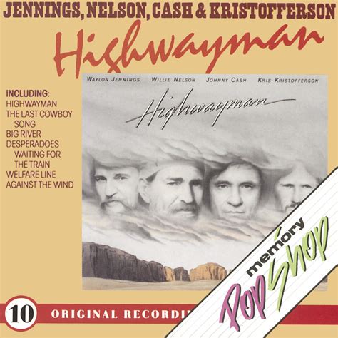 The Highwaymen Highwayman Music