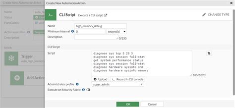 execute a cli script based on memory and cpu thresholds fortigate