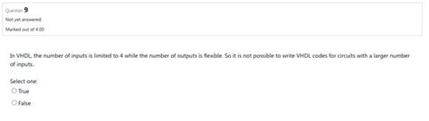 in vhdl the number of inputs is limited to 4 while