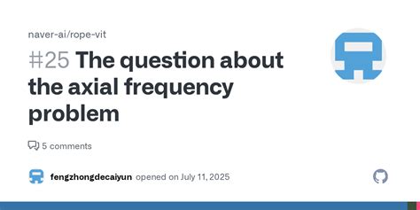 The Question About The Axial Frequency Problem Issue Naver Ai Rope Vit GitHub