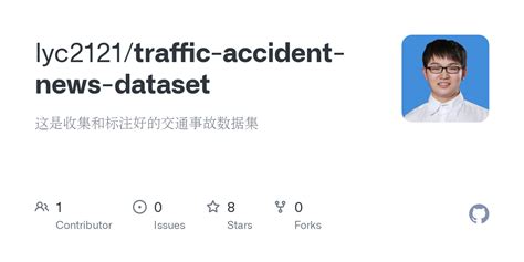 Github Lyc2121traffic Accident News Dataset 这是收集和标注好的交通事故数据集