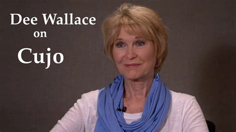 Dee Wallace On Cujo Youtube