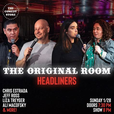 Tickets For Sold Out Headliners Of The Or Chris Estrada Jeff Ross