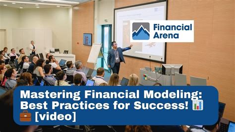 Mastering Financial Modeling Step By Step Best Practices And Tips For
