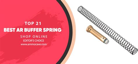 Best Ar Buffer Spring 2022 Top 21 Best Buffer Spring For Ar Pistol