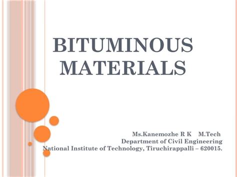 Bituminous Materials And Propertiespptx Commodities Economy