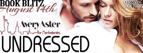 Excerpt Giveaways Themanhattanites Undressed By Averyaster