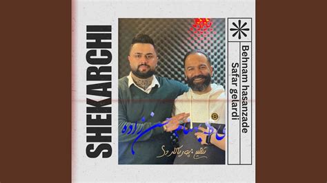 Shekarchi Behnam Hasanzade Song Lyrics Music Videos And Concerts