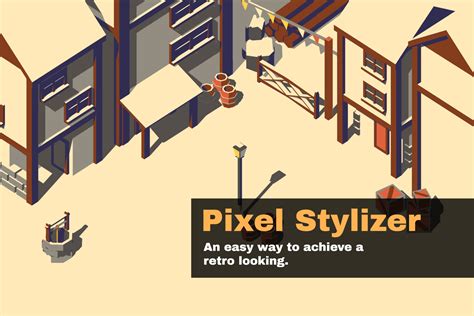 Pixel Stylizer Camera Fullscreen And Camera Effects Unity Asset Store